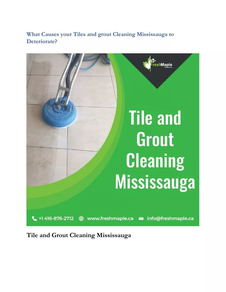 Ppt What Causes Your Tiles And Grout Cleaning Mississauga To