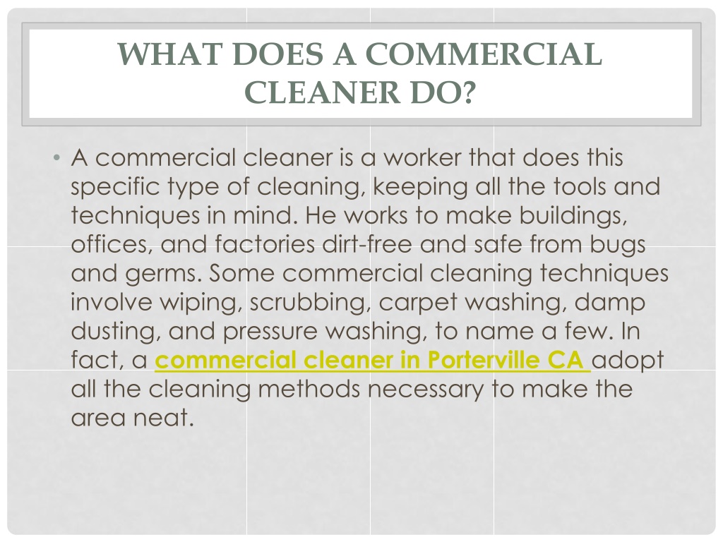 PPT - Commercial Cleaner in Porterville CA PowerPoint Presentation ...