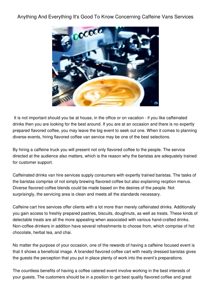 PPT - AnythingAndEverythingItsGoodToKnowConcerningCaffeineVansServices ...