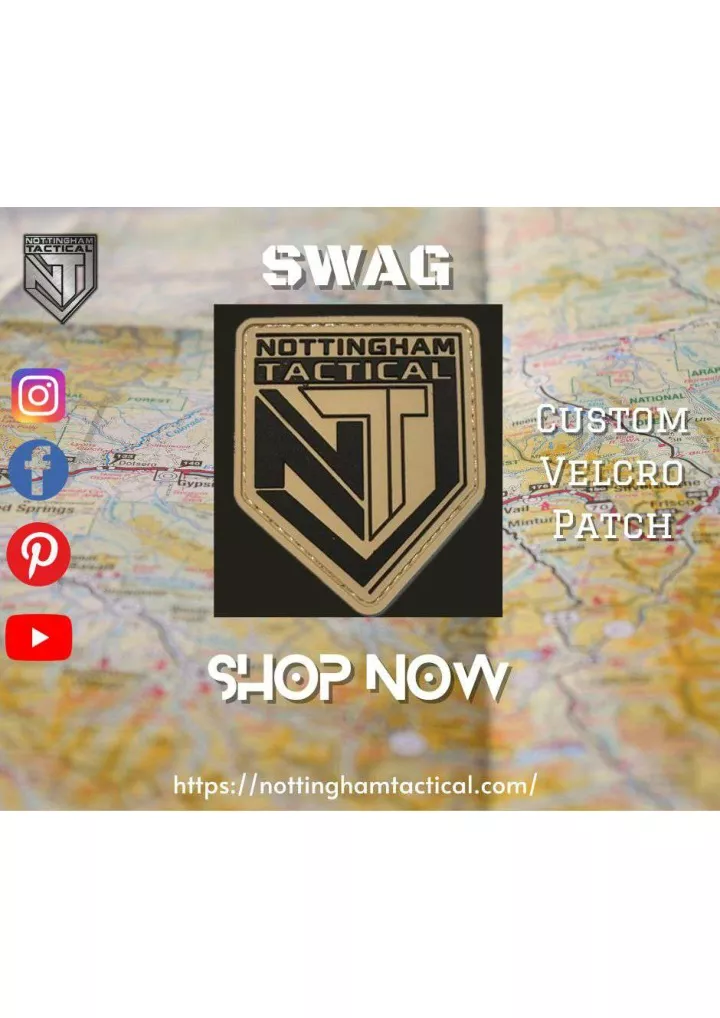 PPT - Make It Yours Our Custom Velcro Patch – Nottingham Tactical ...
