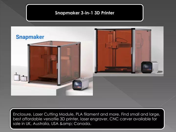 PPT - Snapmaker 3-in-1 3D Printer PowerPoint Presentation, free ...