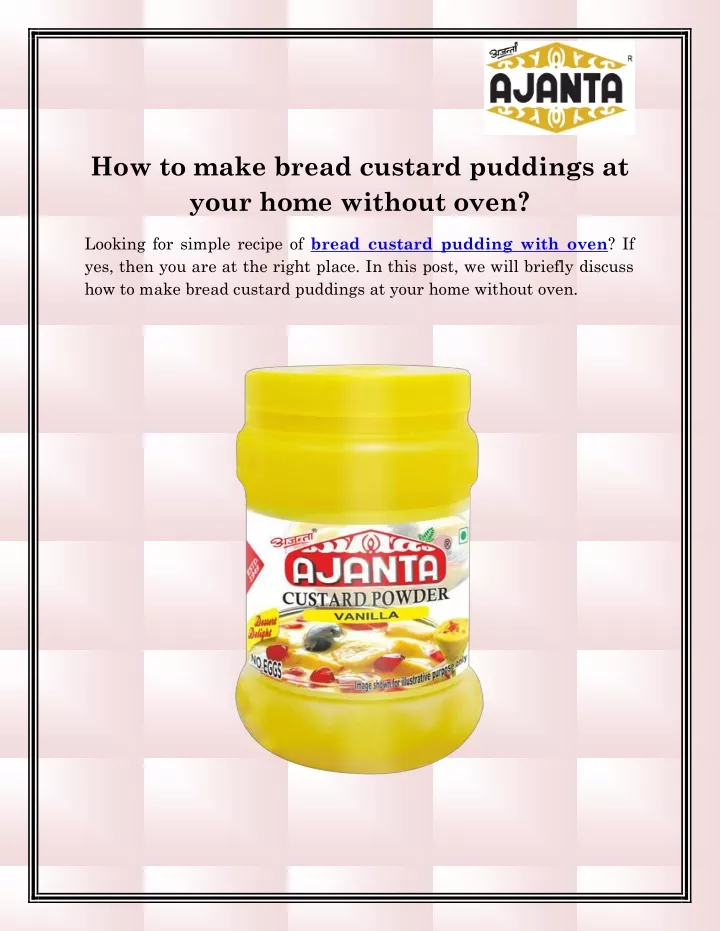 Ppt Bread Custard Pudding Without Oven Powerpoint Presentation Free Download Id11538731