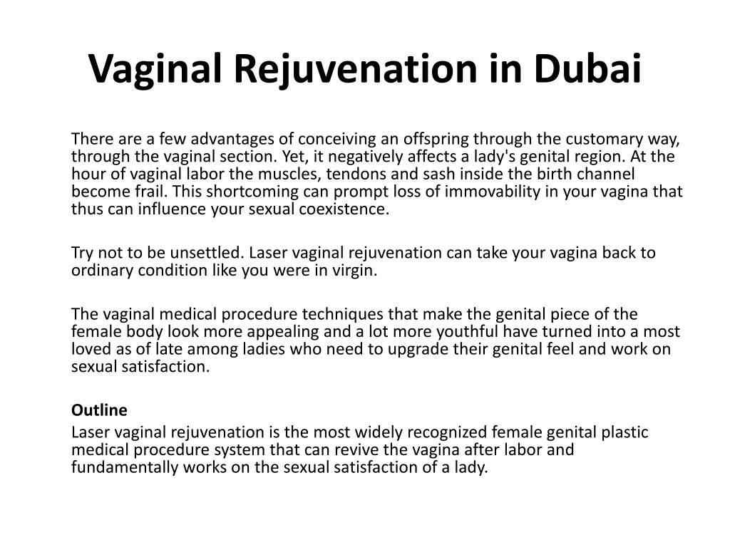 Ppt Vaginal Rejuvenation In Dubai Powerpoint Presentation Free