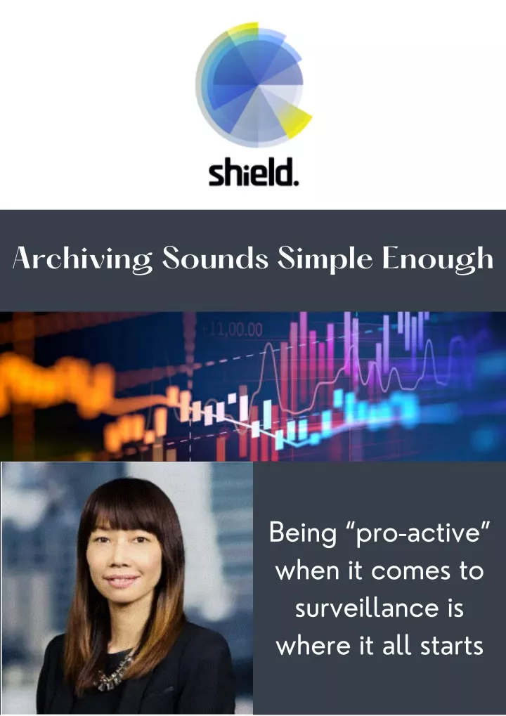 PPT - Archiving Sounds Simple With Artificial Intelligence | Shield ...