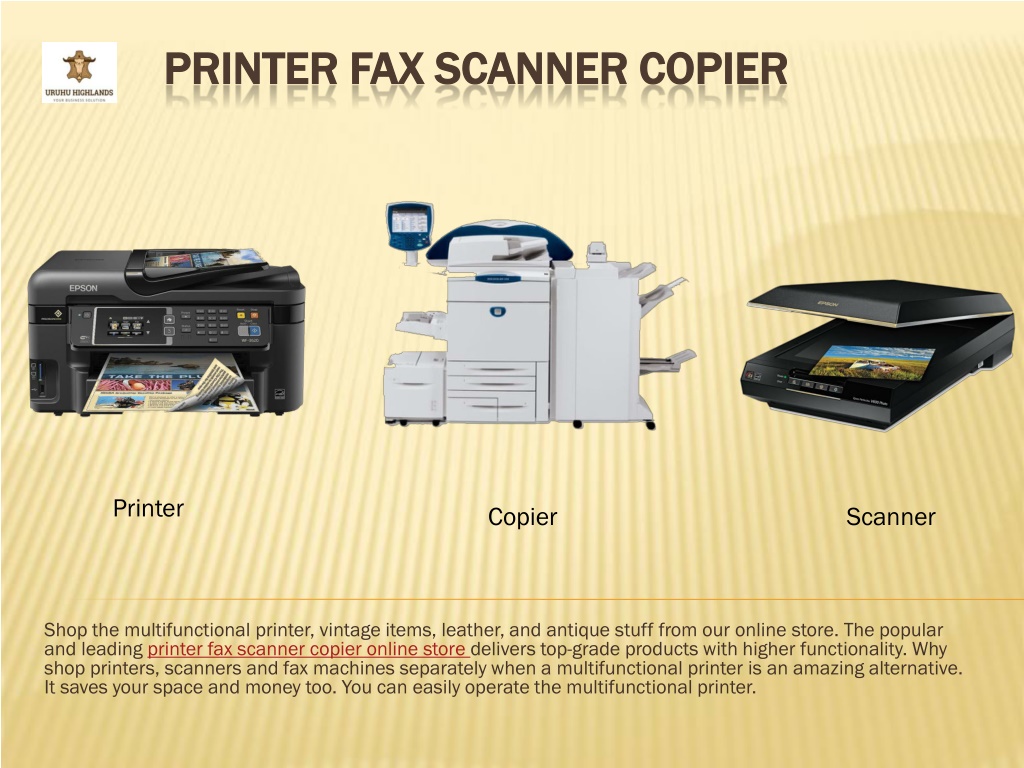 PPT - Printer Fax Scanner Copier - Uruhu Highlands Store PowerPoint ...