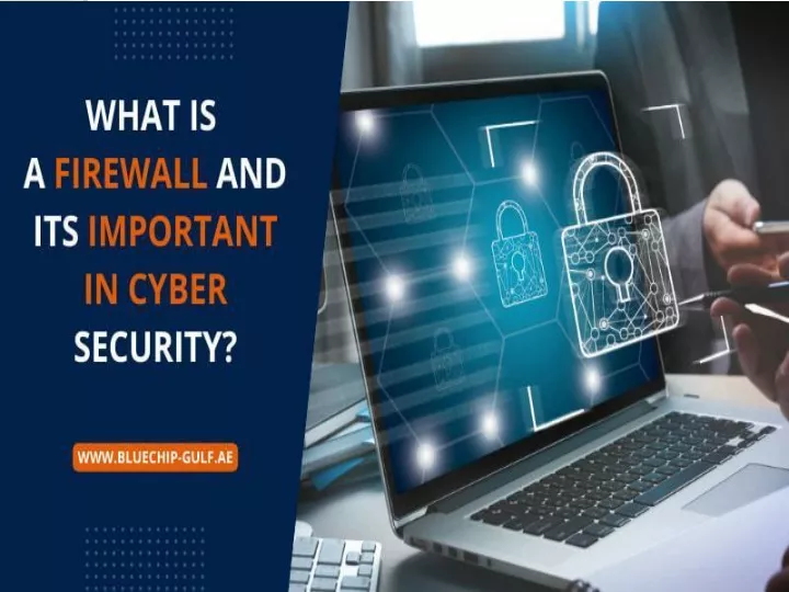 PPT - what is firewall and why is it important in cyber security ...