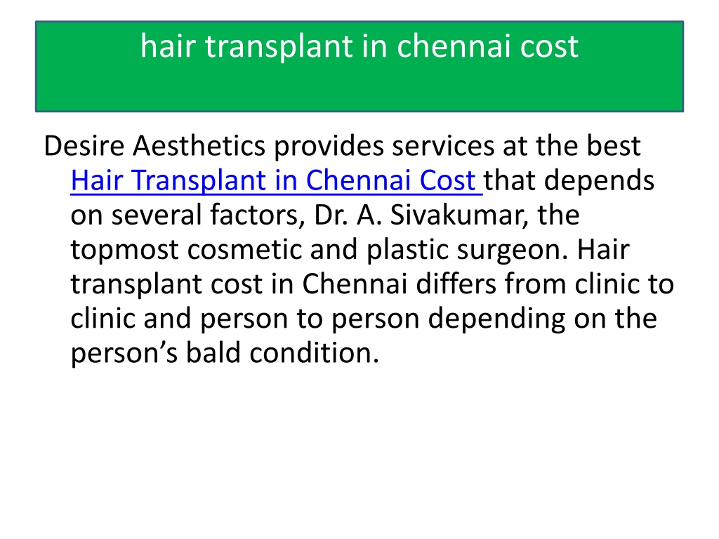 Ppt Hair Transplant In Chennai Powerpoint Presentation Free Download