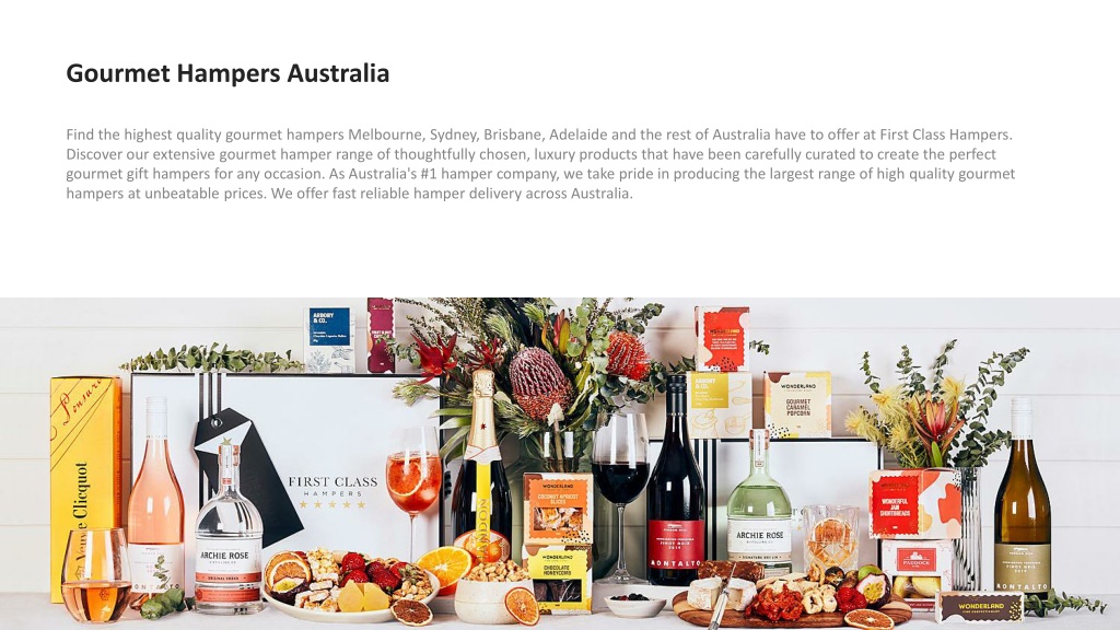 PPT - Highest Quality Corporate Hampers - Fast Australia Wide Delivery ...