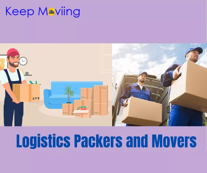PPT - Logistics Packers and Movers PowerPoint Presentation, free ...