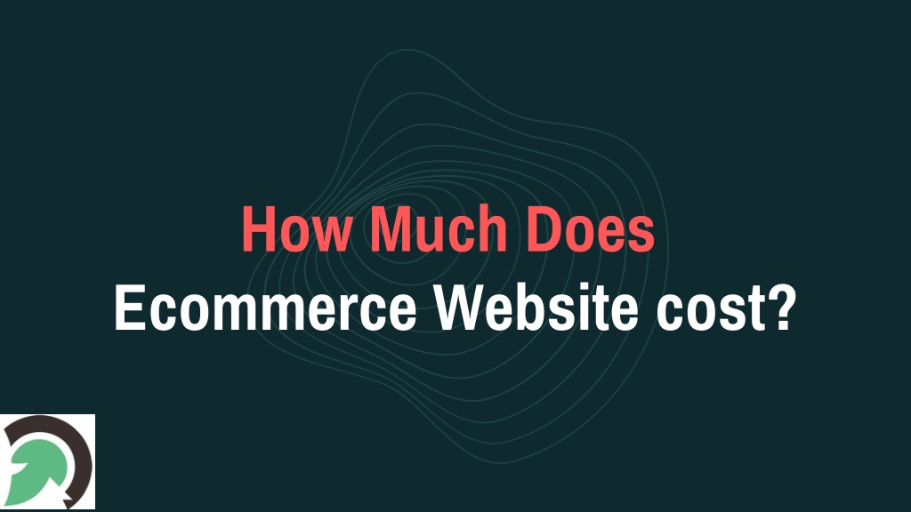 PPT - How much does an ecommerce website cost? PowerPoint Presentation ... PPT - How much does an ecommerce website cost? PowerPoint Presentation ...