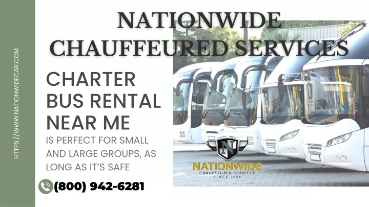 PPT - Charter Bus Rental Near Me Is Perfect for Small and Large Groups ...