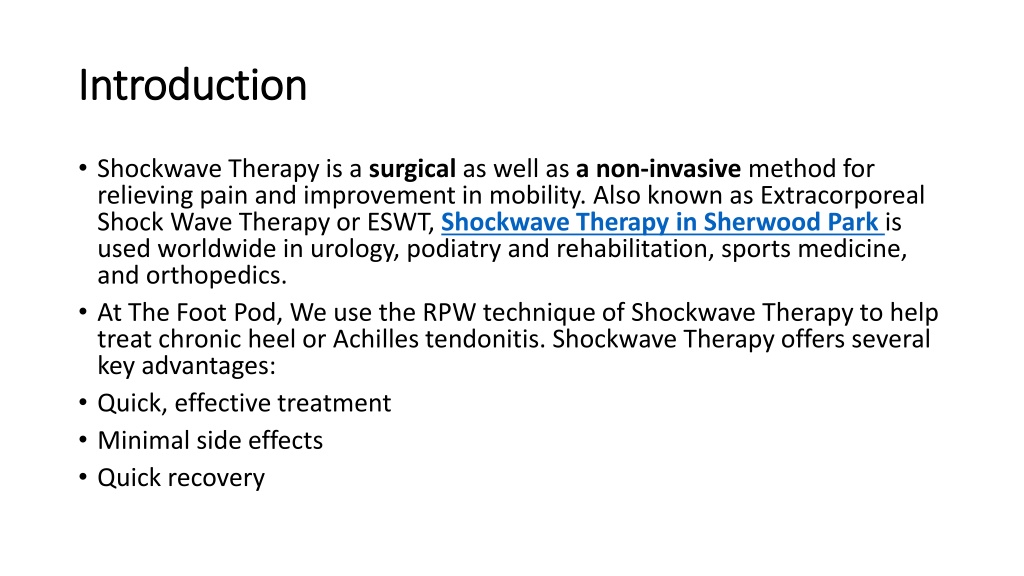 PPT - Benefit of Shockwave Therapy in Sherwood Park PowerPoint ...