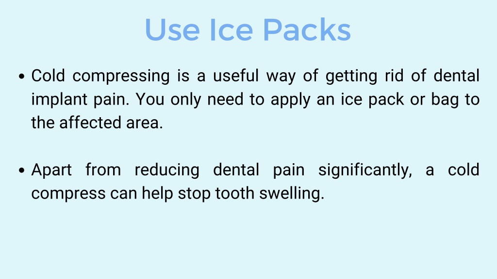 PPT - Know How to Remove Pain after Getting Dental Implants in ...