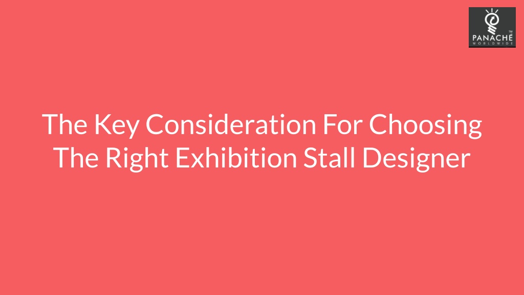 PPT - The Key Consideration For Choosing The Right Exhibition Stall ...