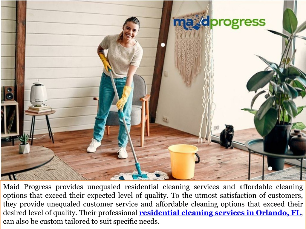 PPT - Maid Progress Offers Most Valued Yet Professional Residential ...