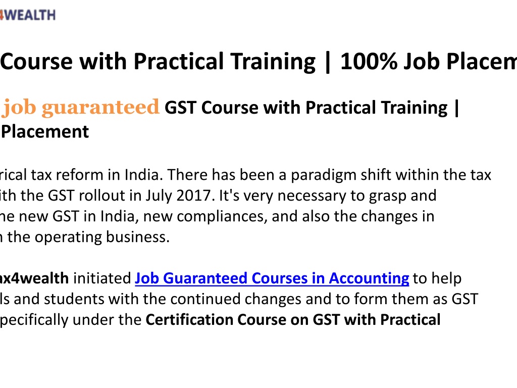 PPT - Grab job guaranteed courses in GST Course with 100% Job Placement ...