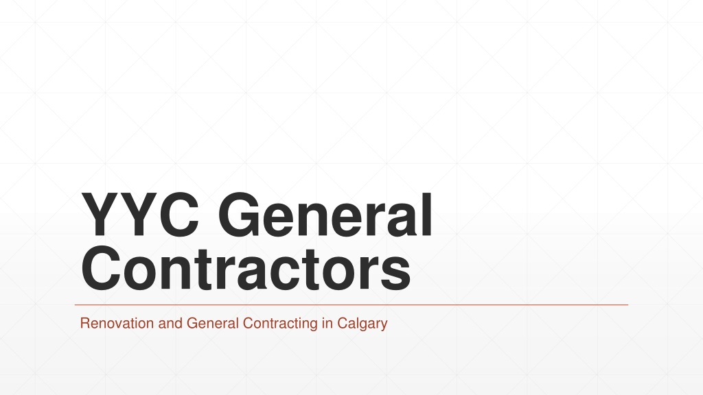 PPT - YYC General Contractors PowerPoint Presentation, free download ...