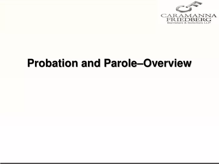 PPT - Probation and Parole–Overview PowerPoint Presentation, free ...