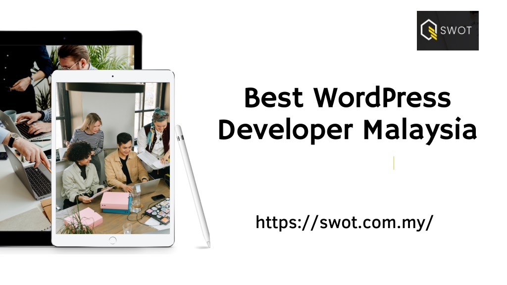 PPT - Best WordPress Developer Malaysia - WGA Marketing Sdn Bhd (SWOT ...