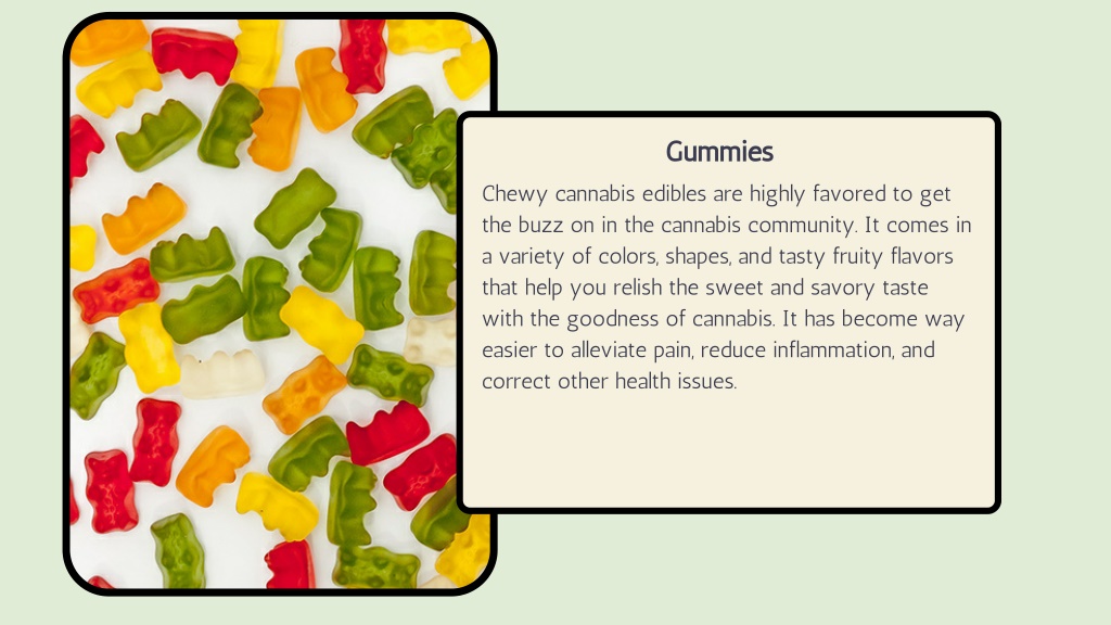 PPT - Types of Cannabis Edibles You Must Know! PowerPoint Presentation ...