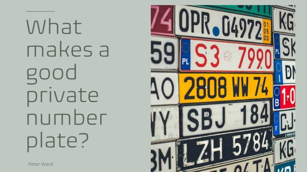 PPT - What makes a good private number plate PowerPoint Presentation ...
