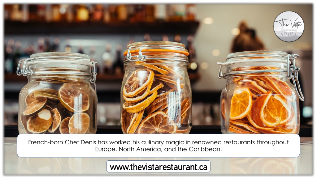 PPT - Fine Dining in Caledon- The Vista by Chef Denis is the Best ...