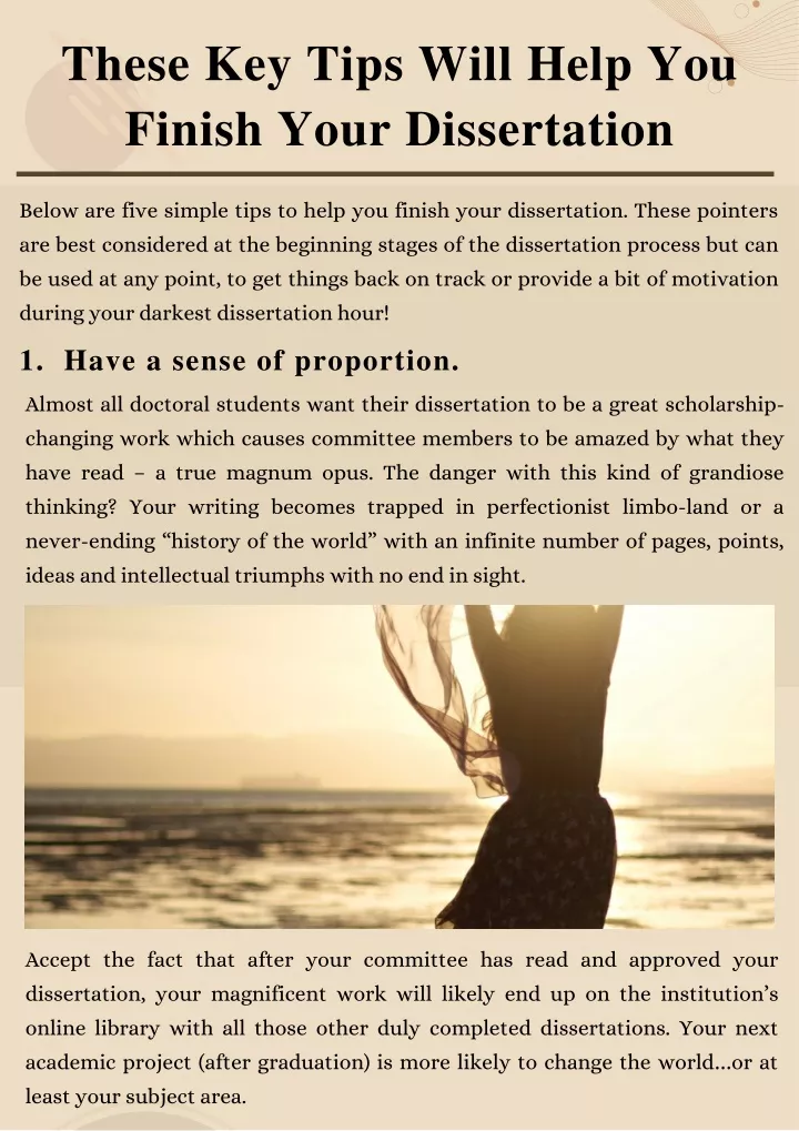 PPT - These Key Tips Will Help You Finish Your Dissertation PowerPoint ...