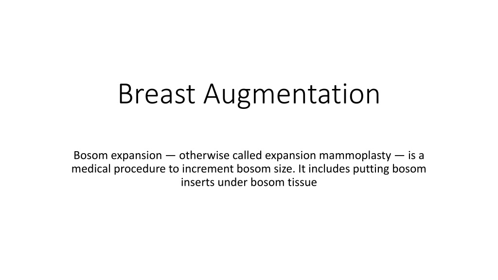 PPT - Breast Augmentation PowerPoint Presentation, free download - ID ...
