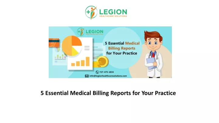 PPT - 5 Essential Medical Billing Reports for Your Practice PowerPoint ...