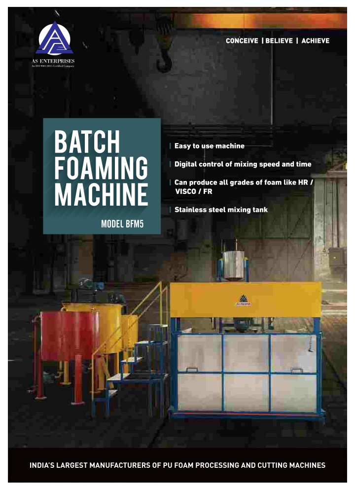 PPT - Batch Foam Machine (Standard) | PU Foam Machine | AS Enterprises ...