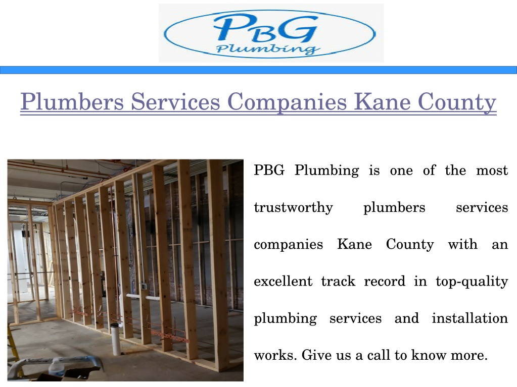 PPT - Plumbers Services Companies Kane County PowerPoint Presentation, free download - ID:11569066