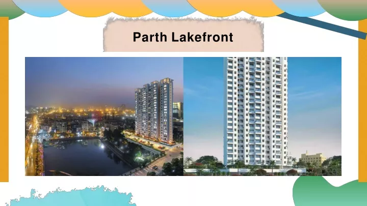 PPT - Parth Lakefront PowerPoint Presentation, free download - ID:11569939