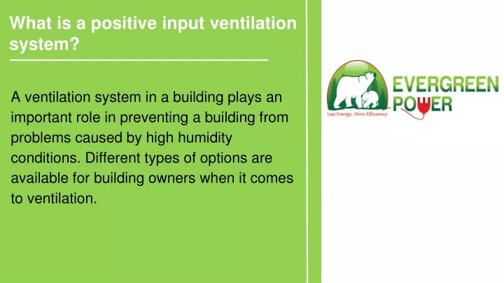 PPT - What is a positive input ventilation system PowerPoint ...