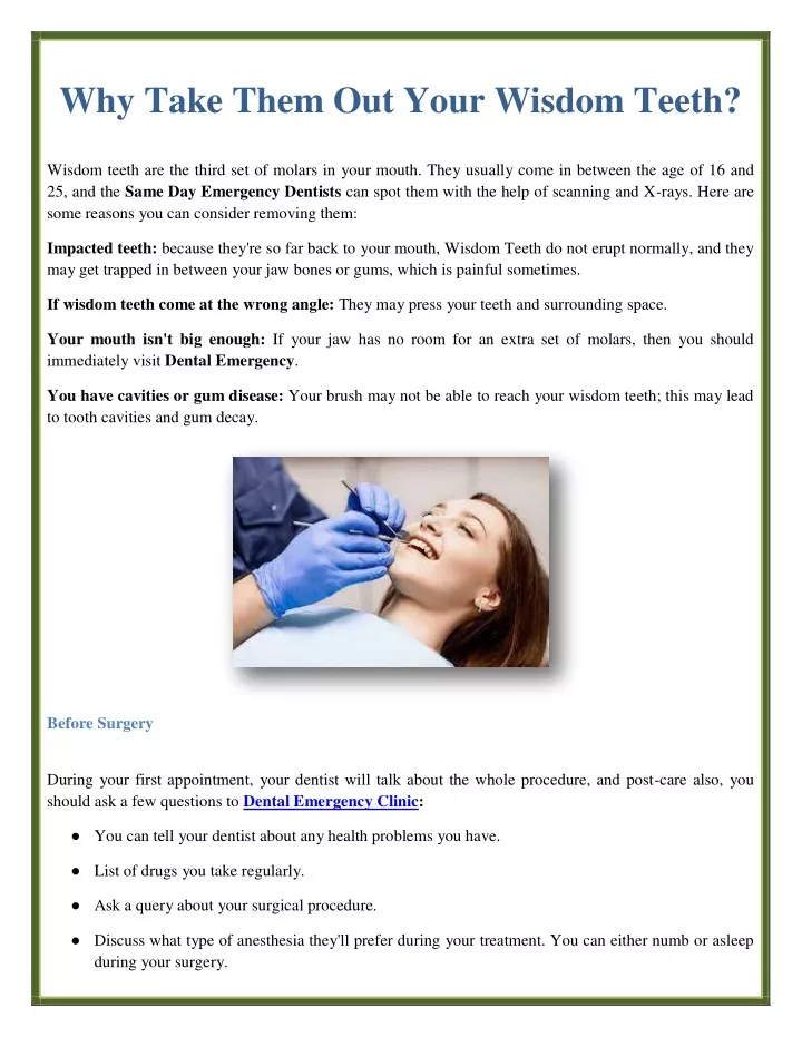 PPT - Why Take Them Out Your Wisdom Teeth? PowerPoint Presentation ...