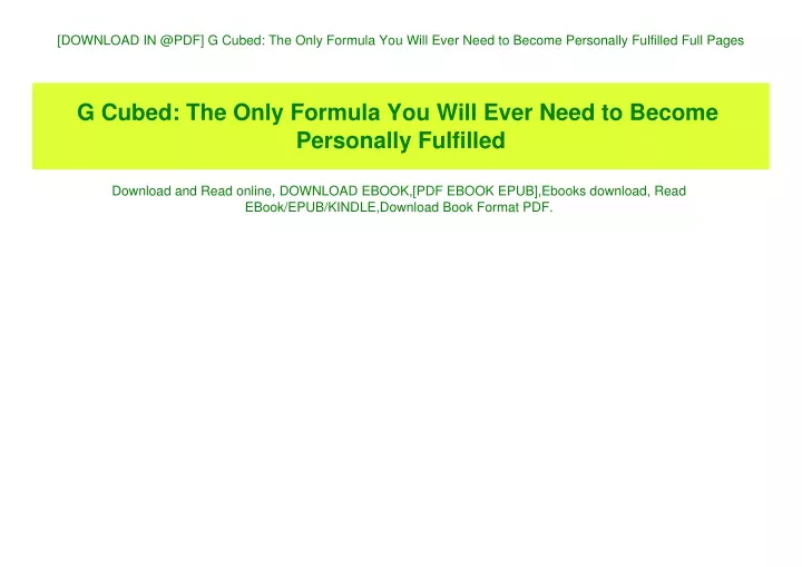 PPT - [DOWNLOAD IN @PDF] G Cubed The Only Formula You Will Ever Need to ...