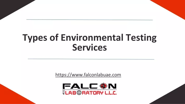 PPT - Types of Environmental Testing Services PowerPoint Presentation ...