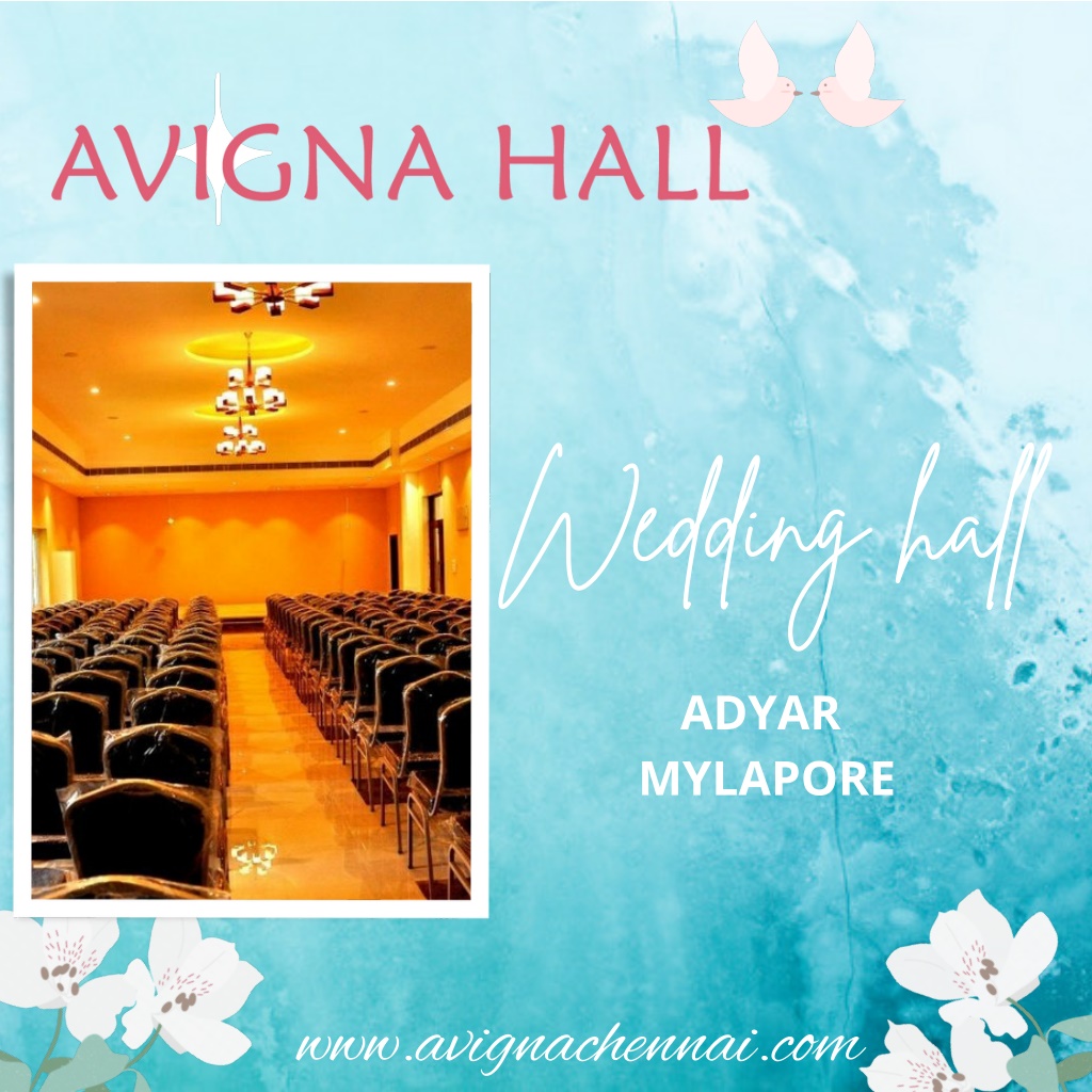 PPT - Marriage | Marriage halls in mylapore, Adyar - avigna hall ...