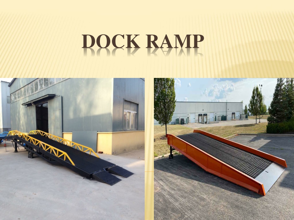 PPT - Dock Ramp in Chennai-Tamil nadu-Hyderabad-Bangalore-Mysore ...