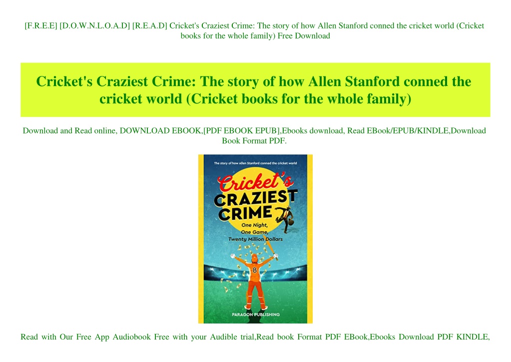 PPT - [F.R.E.E] [D.O.W.N.L.O.A.D] [R.E.A.D] Cricket's Craziest Crime ...
