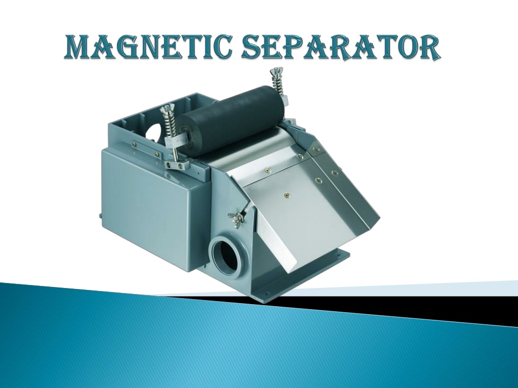 PPT - Magnetic Separator in Chennai-Bangalore-Karnataka-Hyderabad-Hosur ...