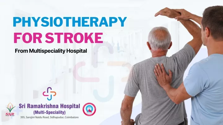 PPT - Physiotherapy for stroke patients PowerPoint Presentation, free ...