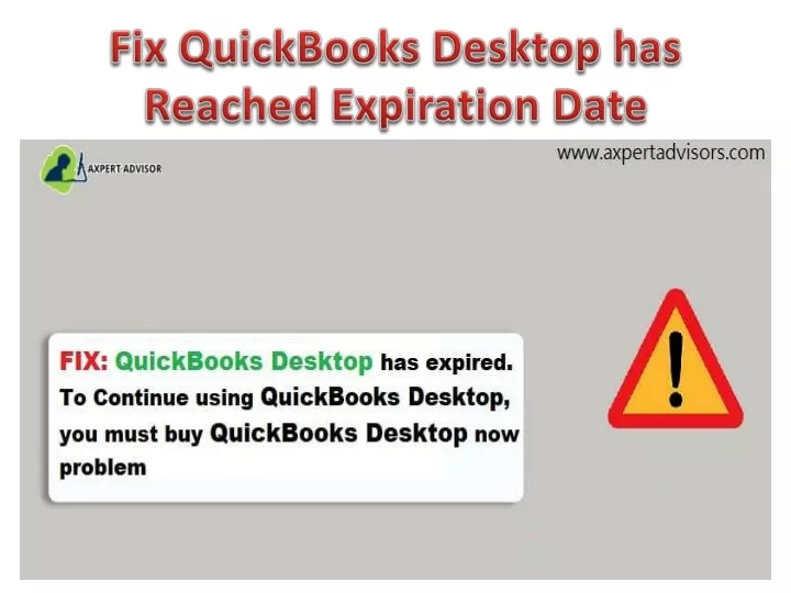 PPT - Fix QuickBooks Desktop has Reached Expiration Date PowerPoint ...