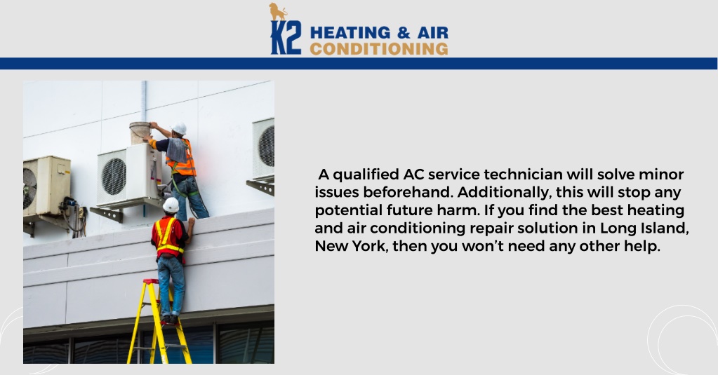 PPT - Find the Air Conditioning Repair at Long Island - Visit K2 ...