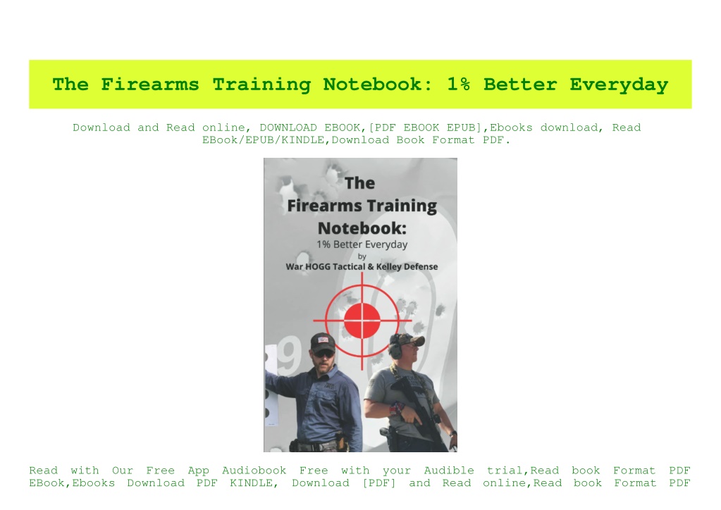 PPT - (READ)^ The Firearms Training Notebook 1% Better Everyday 'Full ...