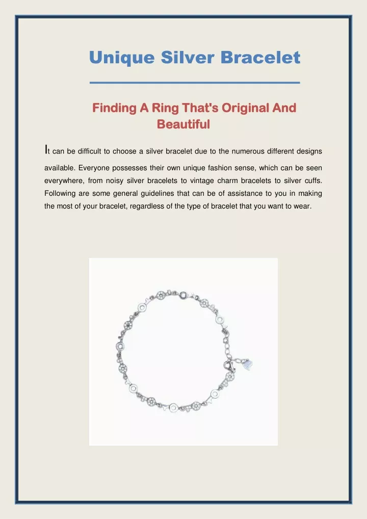 PPT - Unique Silver Bracelet - Finding A Ring That's Original And ...