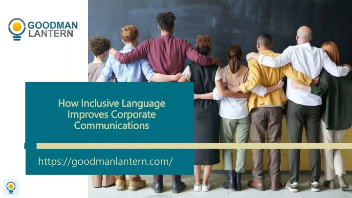 PPT - How Inclusive Language Improves Corporate Communications ...