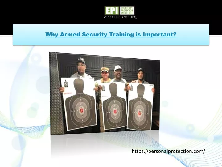 PPT - Why Armed Security Training is Important PowerPoint Presentation ...