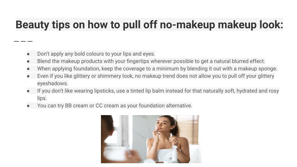 PPT - No-makeup Makeup Look - Easy Ways to Master the Natural Looks ...