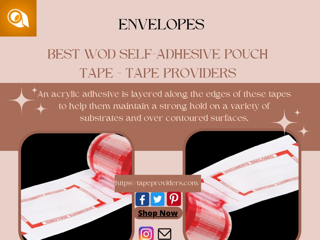 PPT - Best WOD Self-Adhesive Pouch Tape - Tape Providers PowerPoint ...