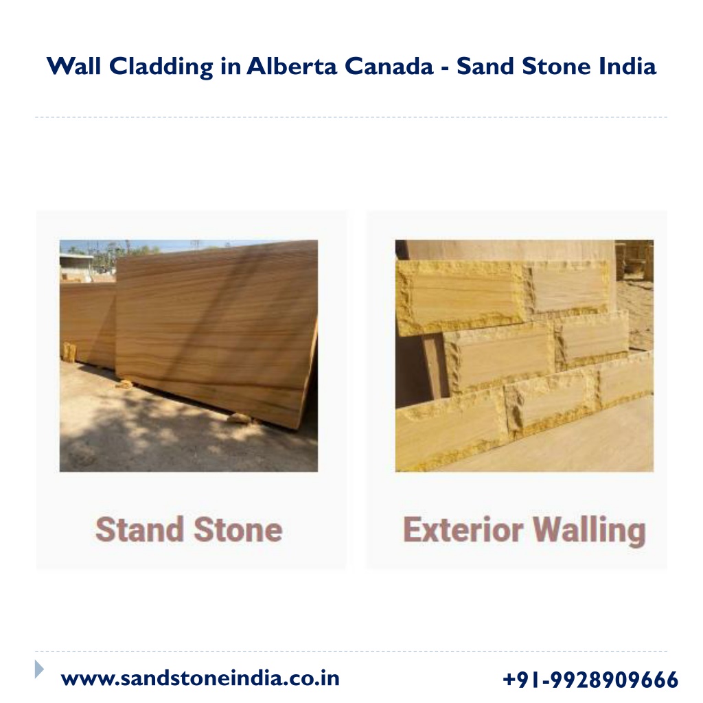 PPT - Wall Cladding in Alberta Canada - Sand Stone India PowerPoint ...